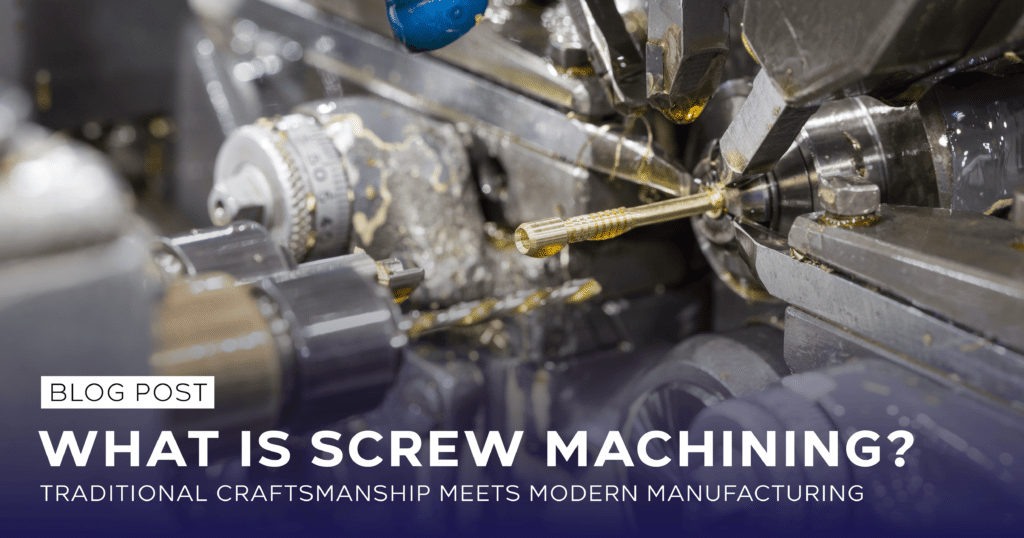What is Screw Machining? | Reader Precision Solutions